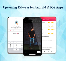 Announcement for Upcoming Releases for Mobile Apps !! | SocialApps.tech